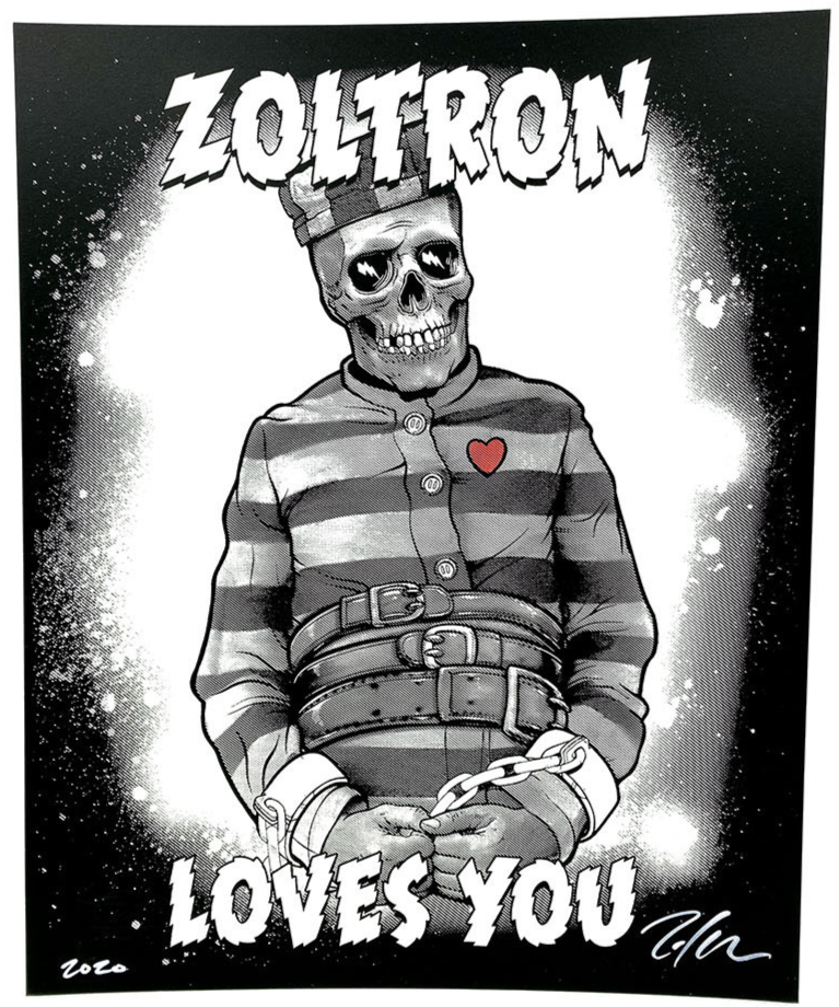 Zoltron Loves You 20 Zoltron | Black Plate Edition | PosterDrops.com